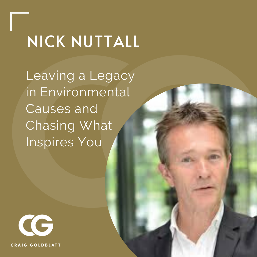 "Leaving a Legacy in Environmental Causes and Chasing What Inspires You ...