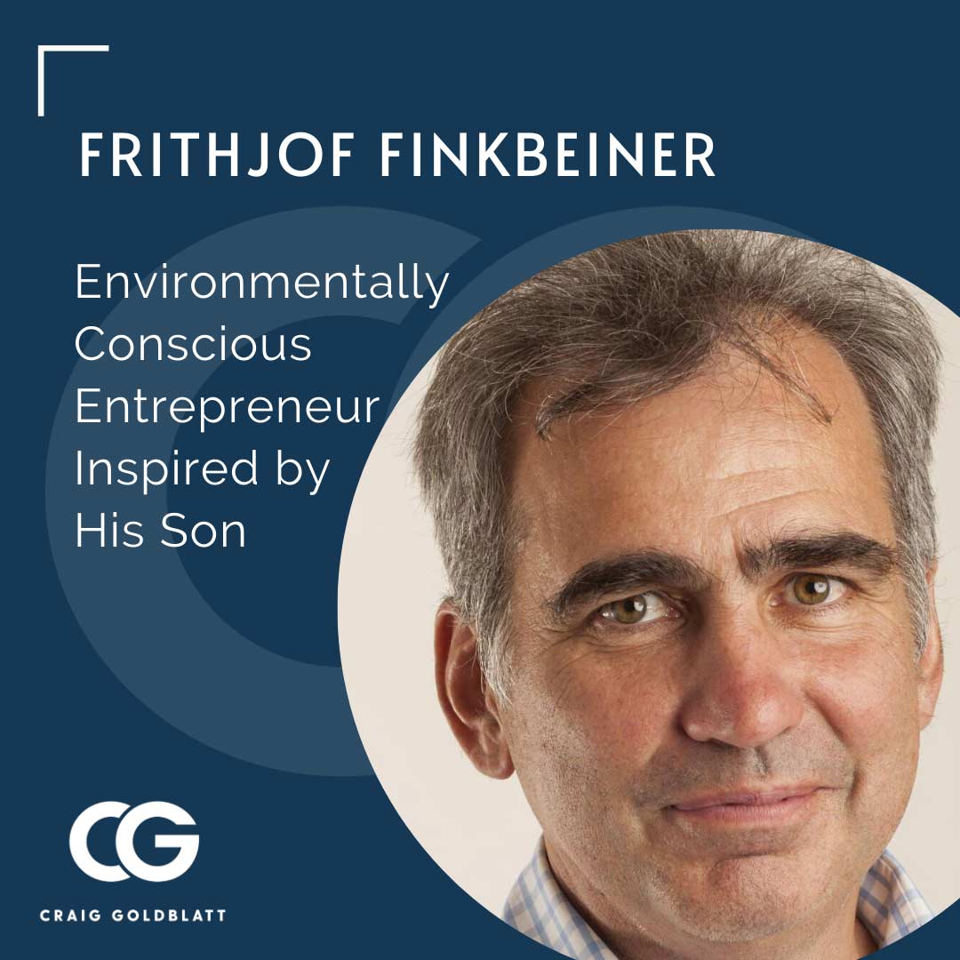 "Environmentally Conscious Entrepreneur Inspired by His Son" | Craig ...